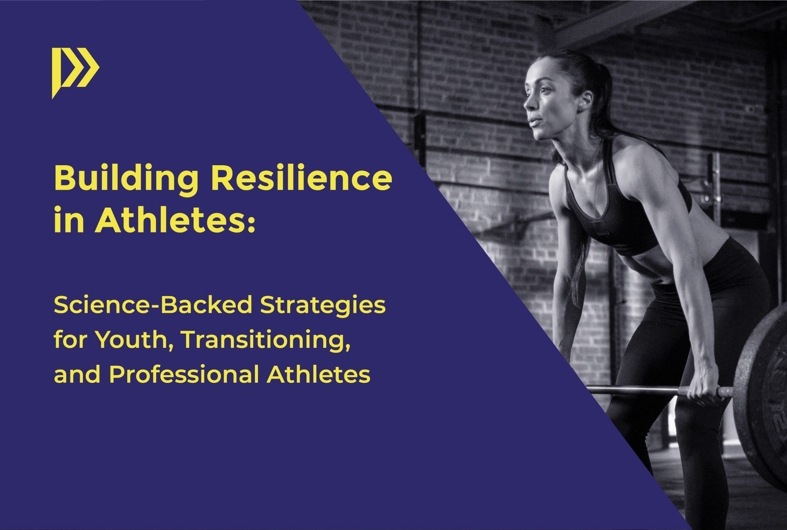 Building Resilience in Athletes: Evidence-Based Strategies | Precision ...